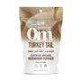 Buy Turkey Tail Mushroom Powder Supplement | Om – Om Mushroom Superfood